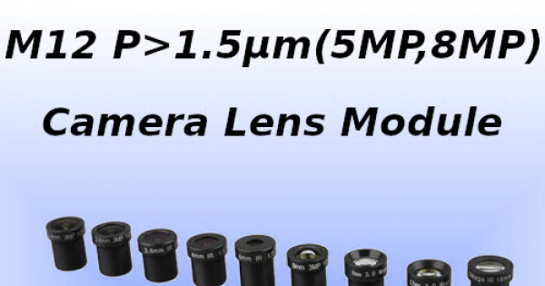 1.5µm Pixel 5MP M12 Camera Lens